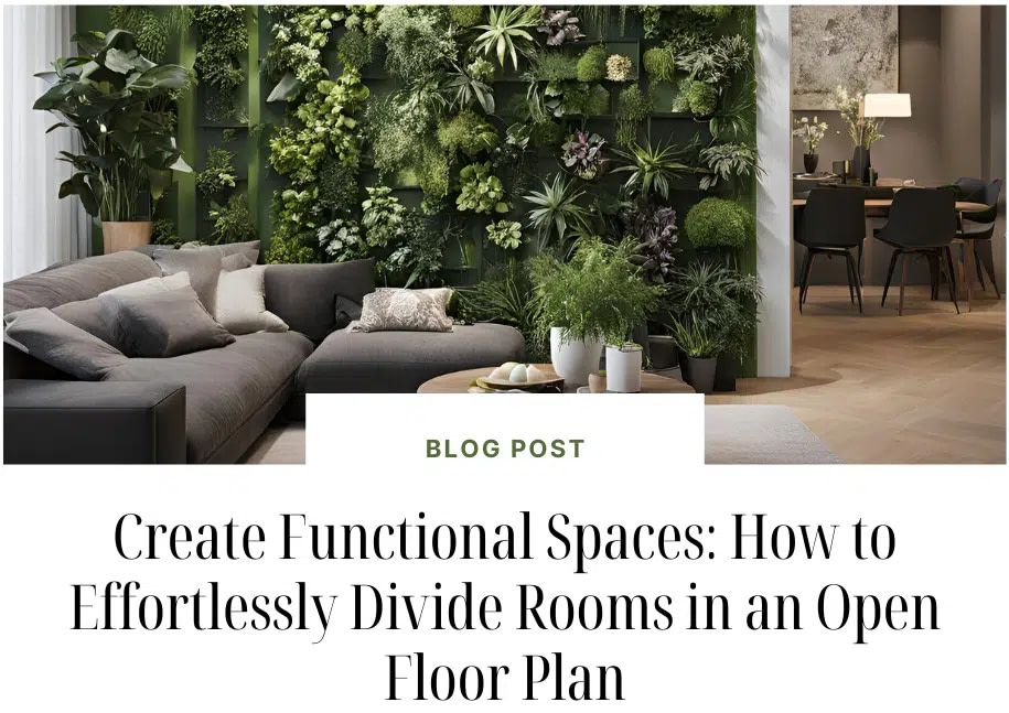 Create Functional Spaces: How to Effortlessly Divide Rooms in an Open ...