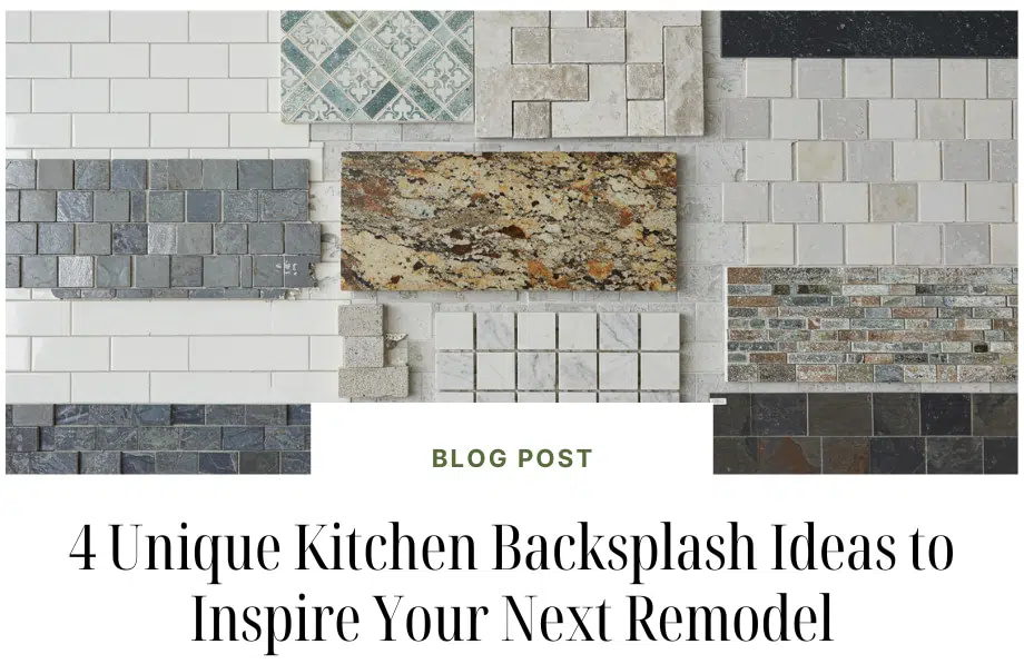 4 Unique and Modern Kitchen Backsplash Ideas