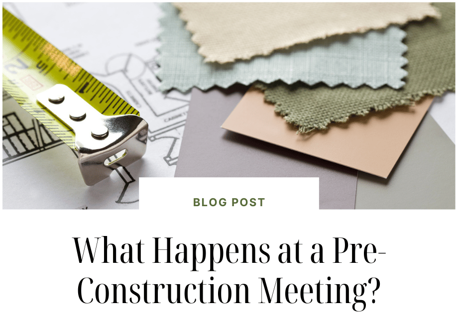 What Happens at a Pre-construction Meeting?