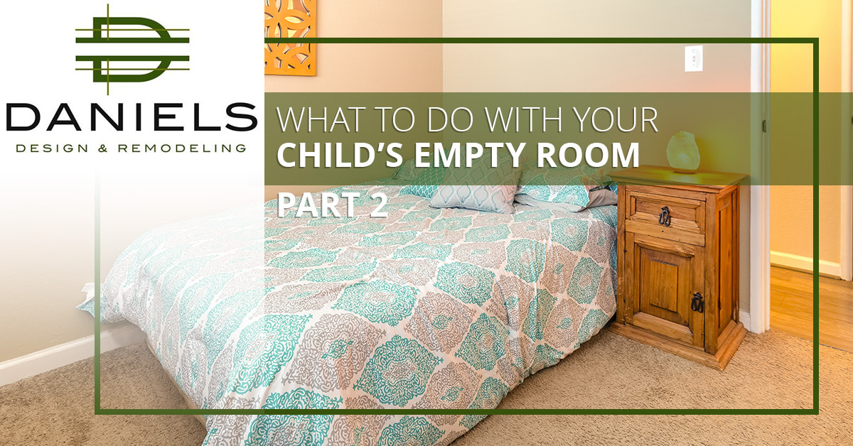Remodeling Companies Northern Virginia: Ideas for Your Child’s Empty Room