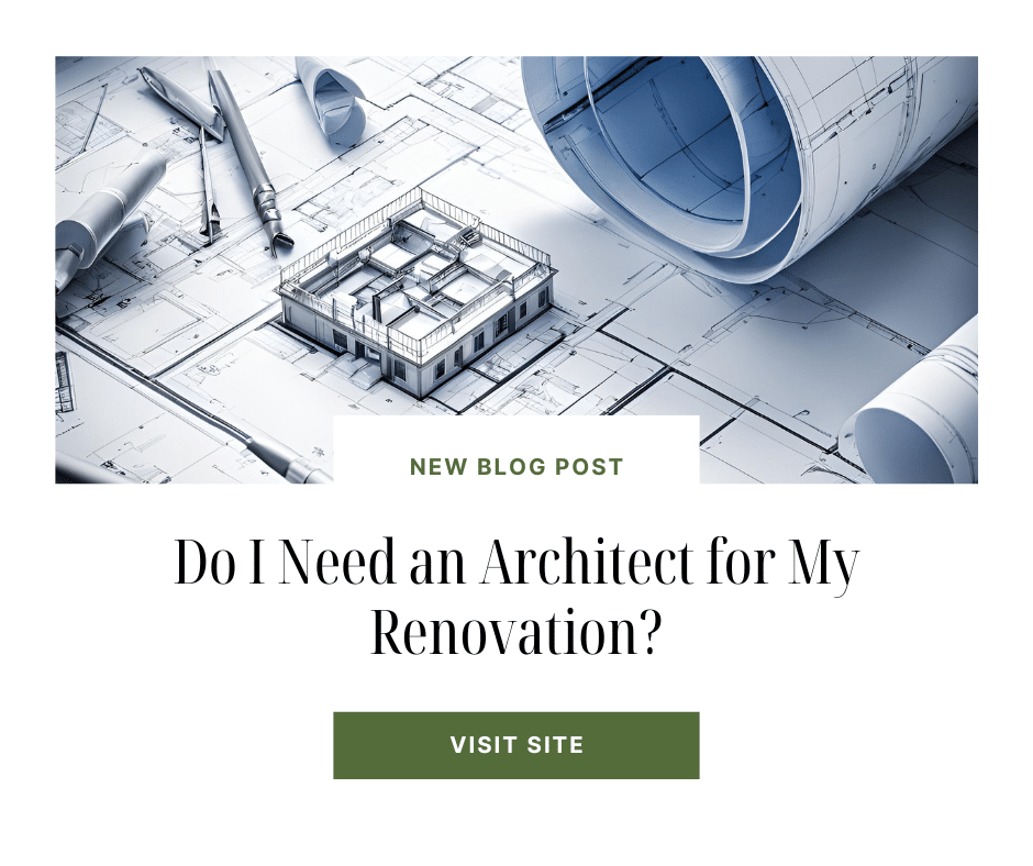 Do I Need an Architect or a Designer for My Renovation?