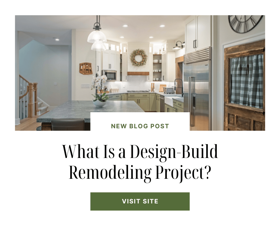 What Is Design-Build Remodeling? — Process, Benefits, and More