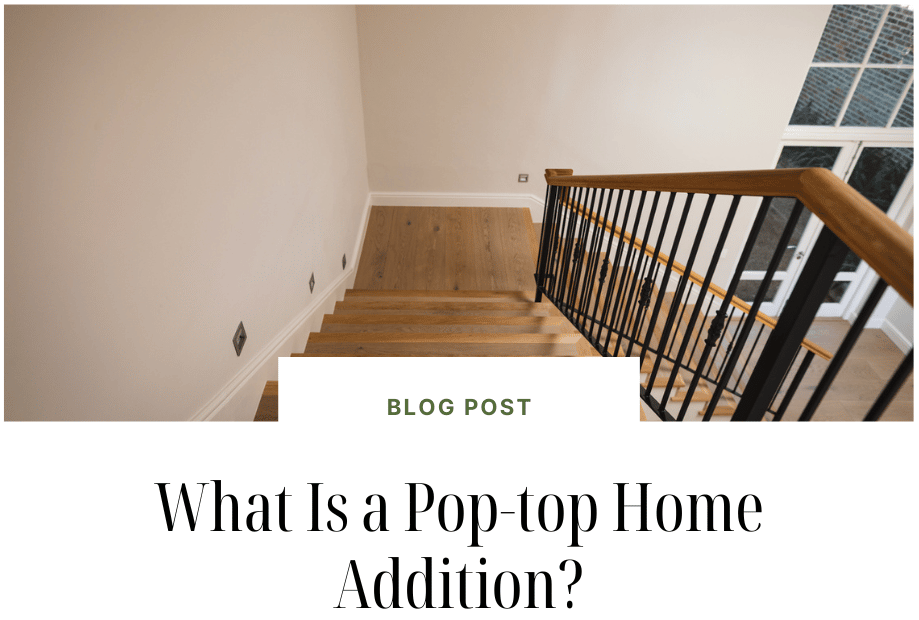 What Is a Pop-top Home Addition?